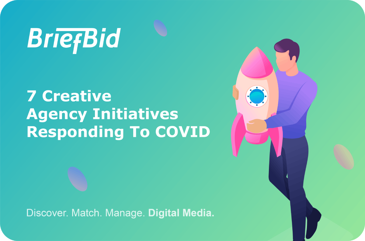 7 Creative Agency Initiatives Responding To COVID.
